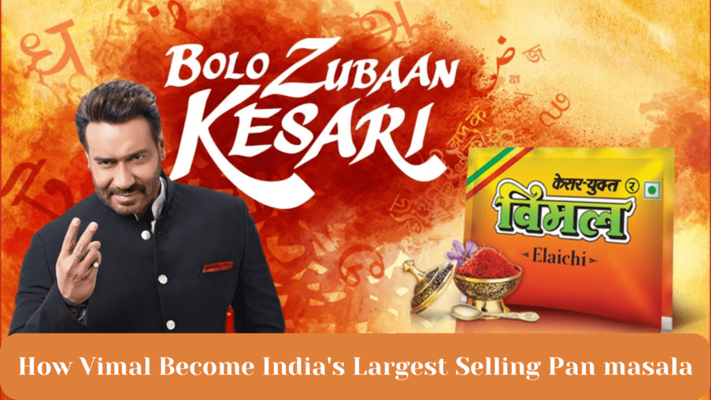 How Vimal Pan Masala became India’s No.1 selling Pan Masala Brand ...